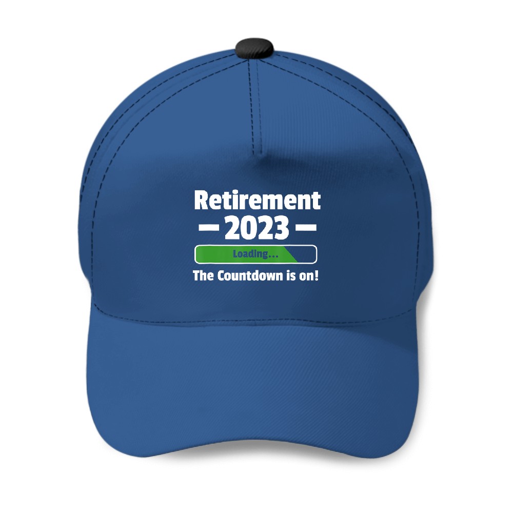 Retirement 2023 Loading Countdown Is On Be Retired Incoming Baseball Caps