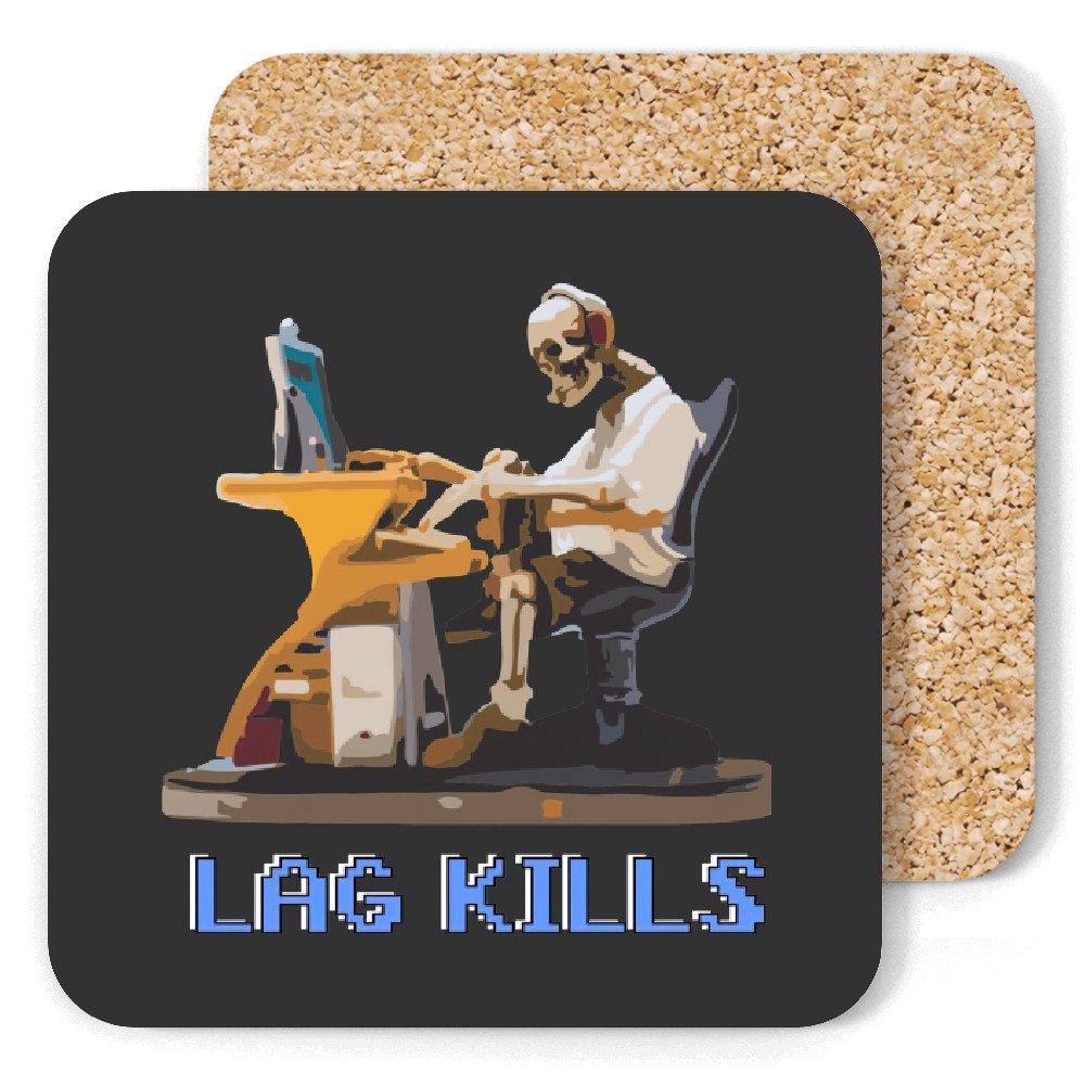 Lag Kills - Computer - Coasters