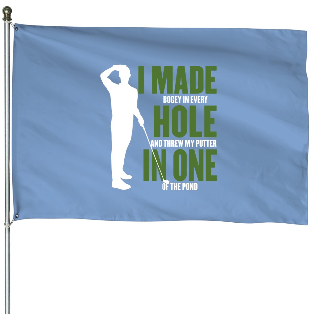 Golf Player Player I Made Bogey On Every Hole Funny Golf 3 House Flags