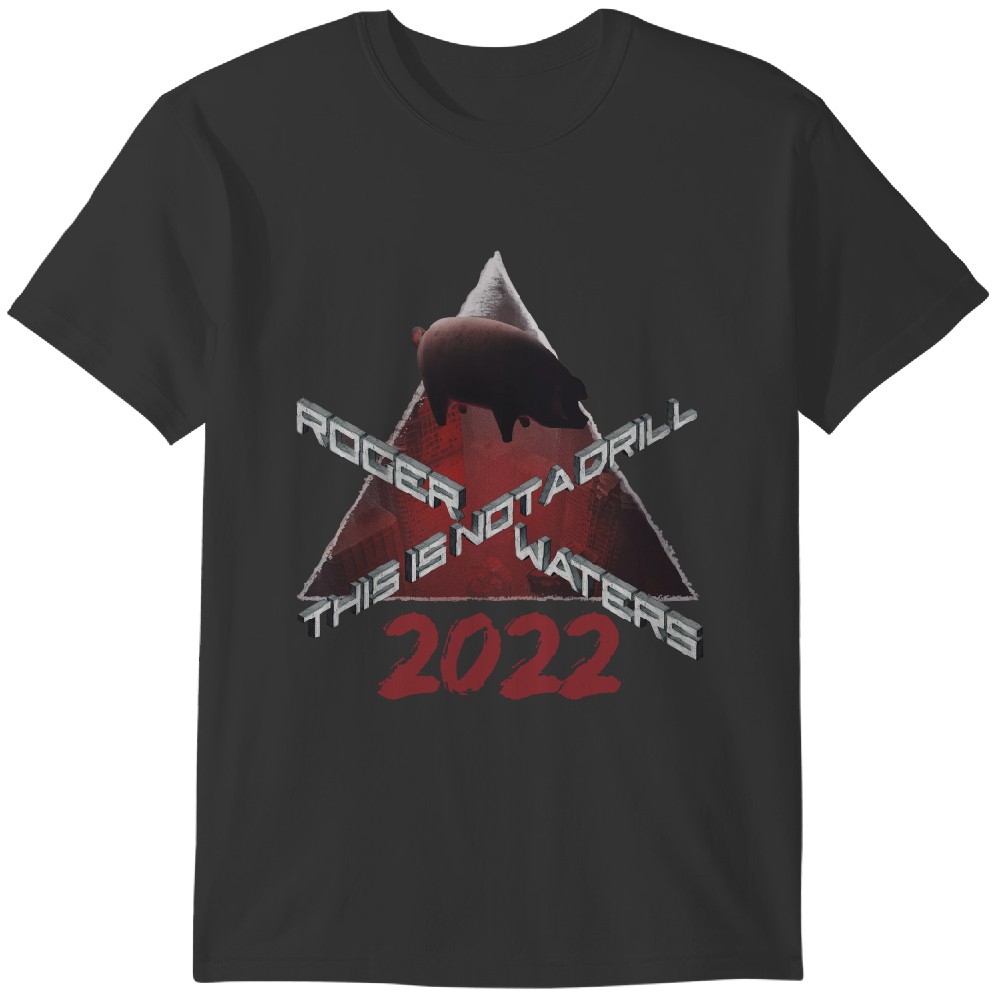 Roger Waters This Is Not A Drill 2022 Concert T-Shirt, Roger Waters ...
