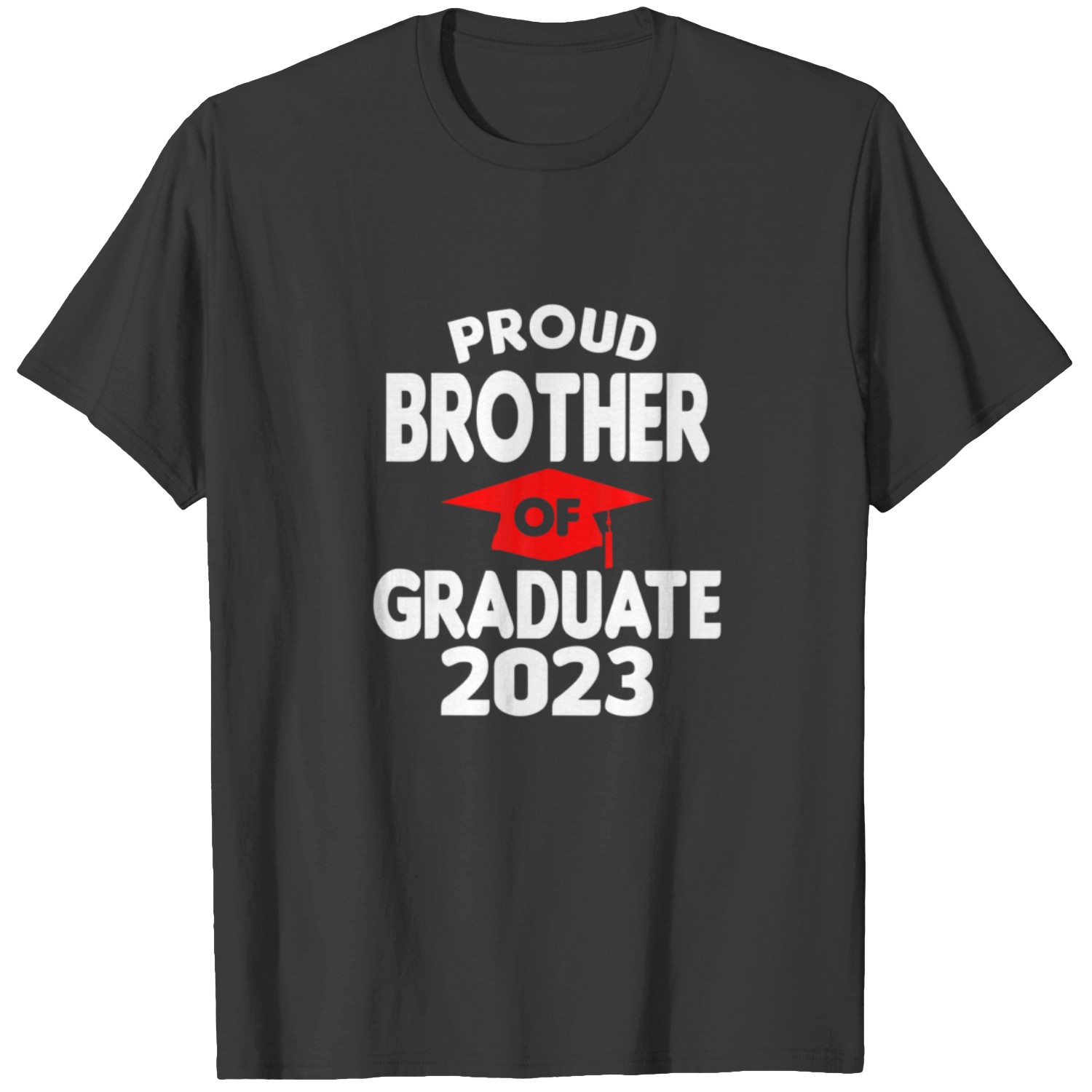 Proud Brother Of Graduate 2023 Class Of 2023 Gradu T-shirt