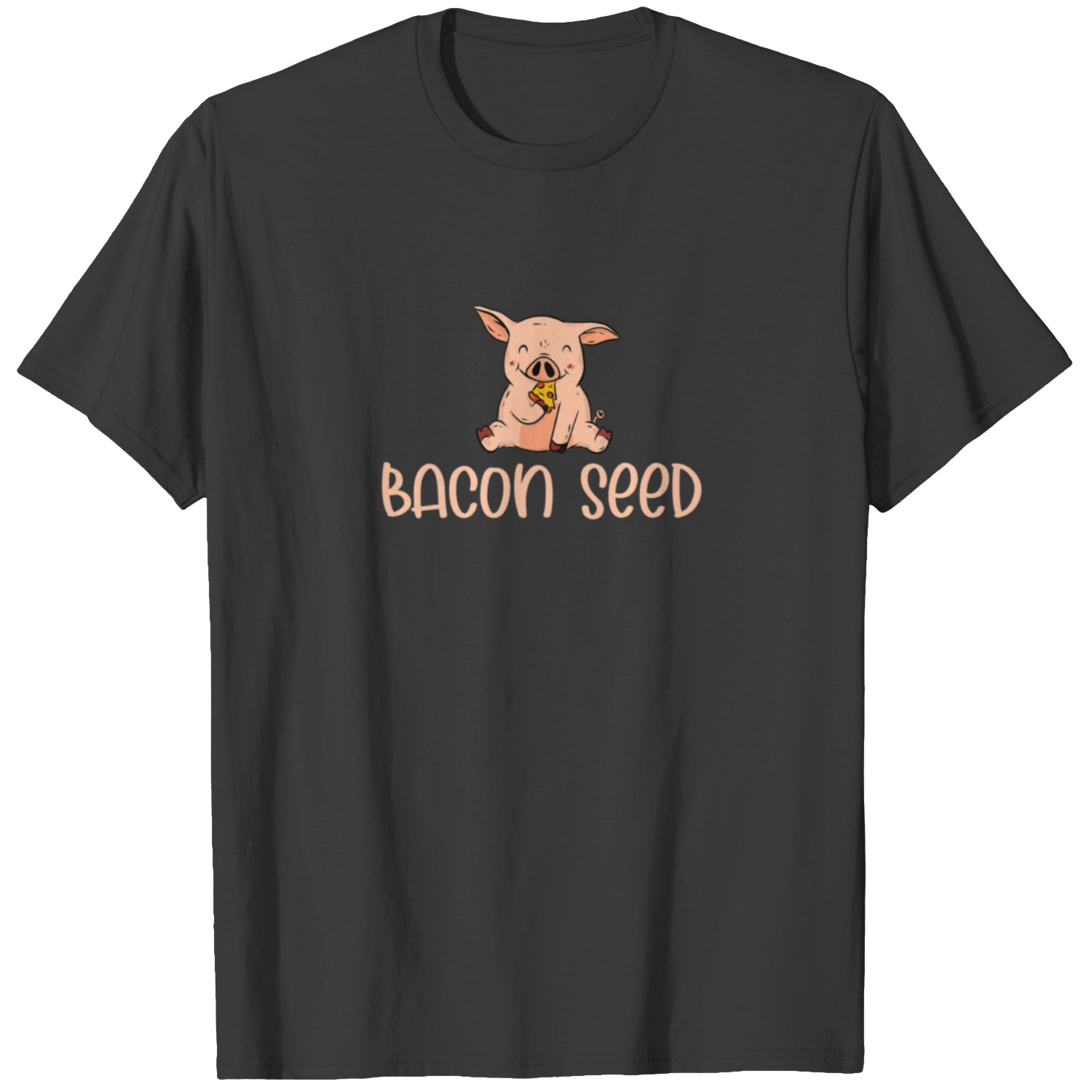 Cute Bacon Seed Piggie Baby Pig Piglet Pork Meat J T-shirt