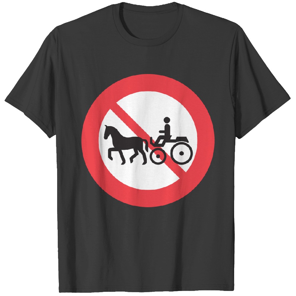 No Horse And Buggy Road Sign T-shirt