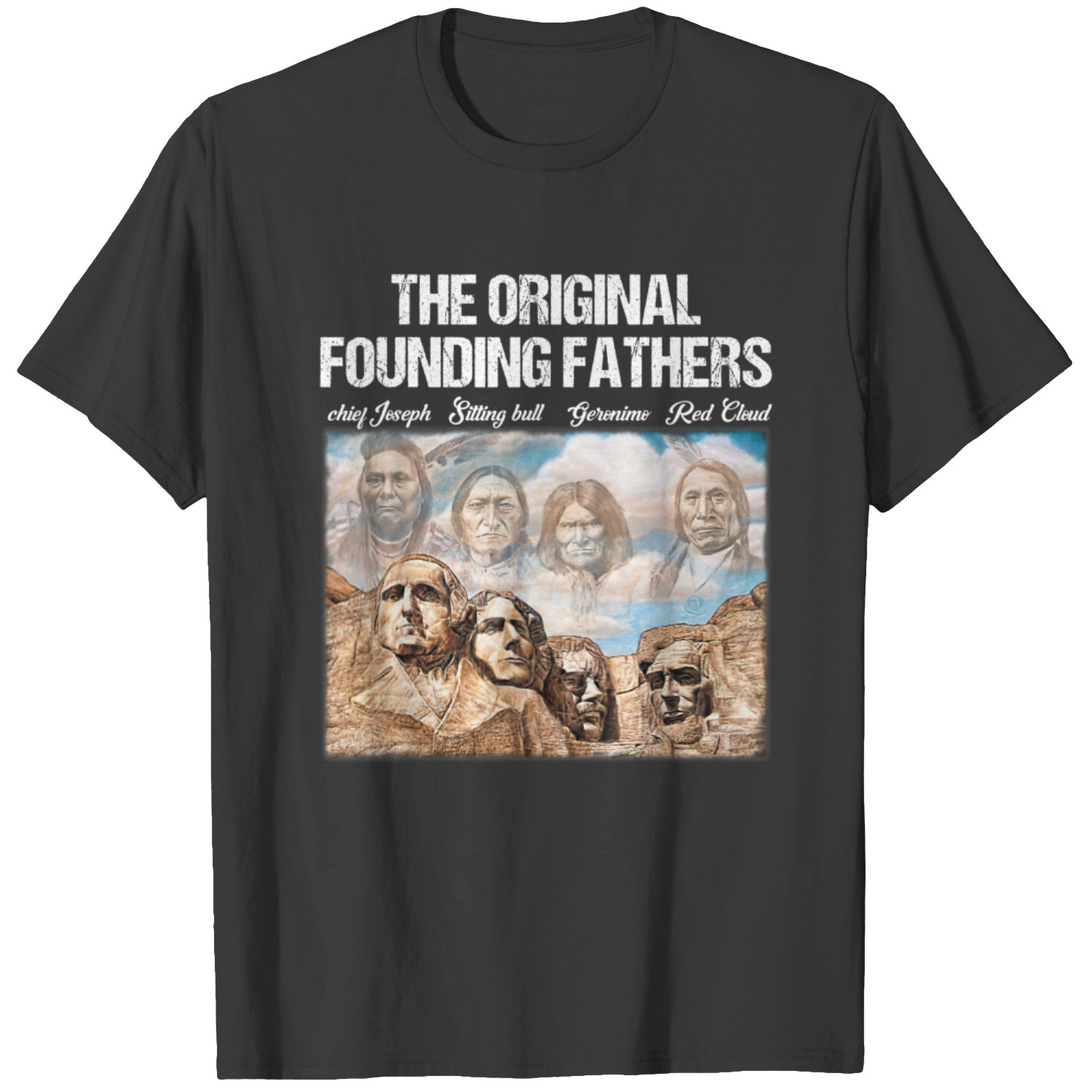 The Original Founding-Fathers Native American T-Shirt