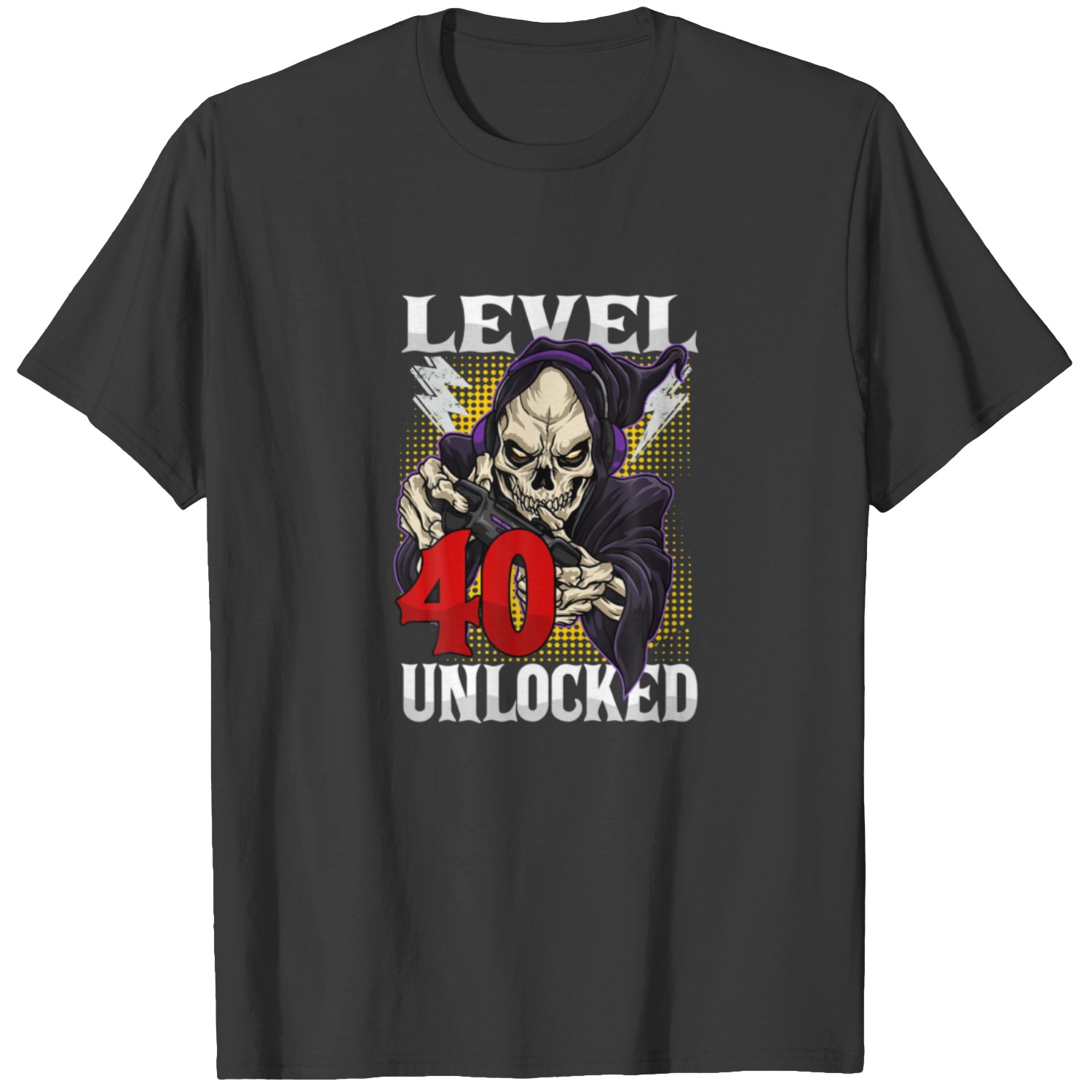 40Th Birthday Gamer Skeleton Level 40 Unlocked Gam T-shirt