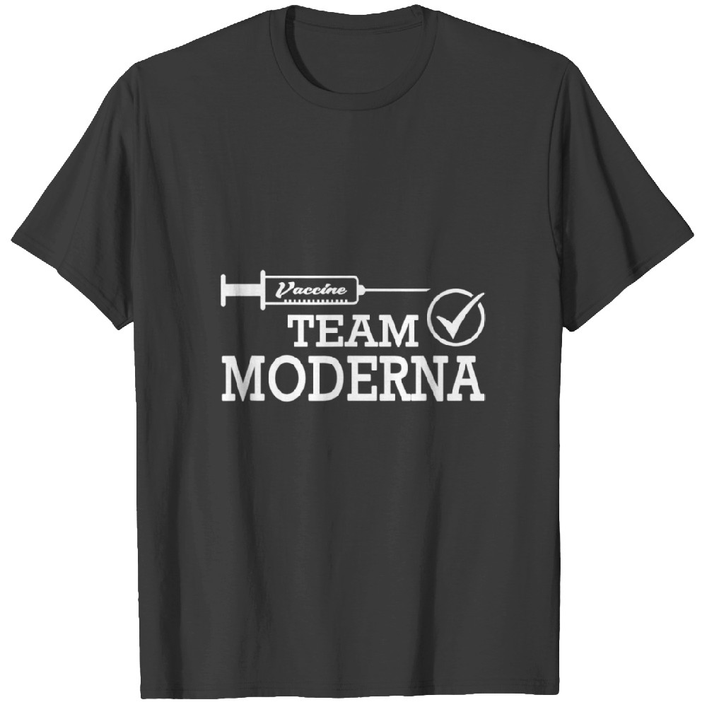 Team Moderna Vaccine, Moderna Vaccinated T-shirt