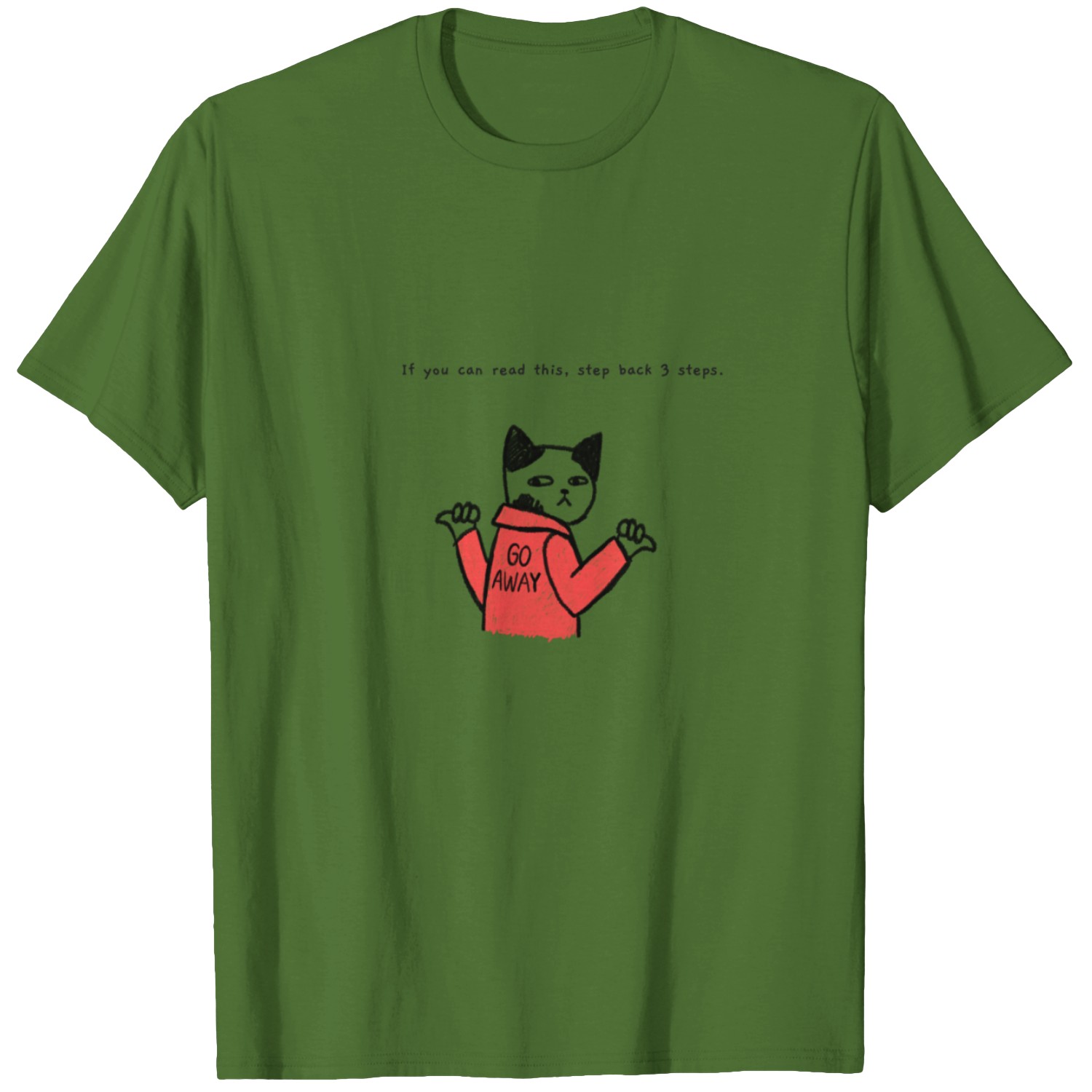 Step Back 3 Steps T-shirt