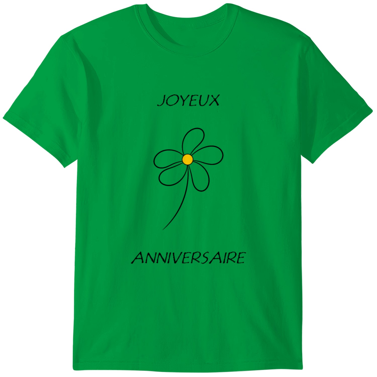 ANNIVERSAIRE. HAPPY BIRTHDAY. JOYEUX ANNIVERSAIRE. T-shirt Xian Daiによる ...
