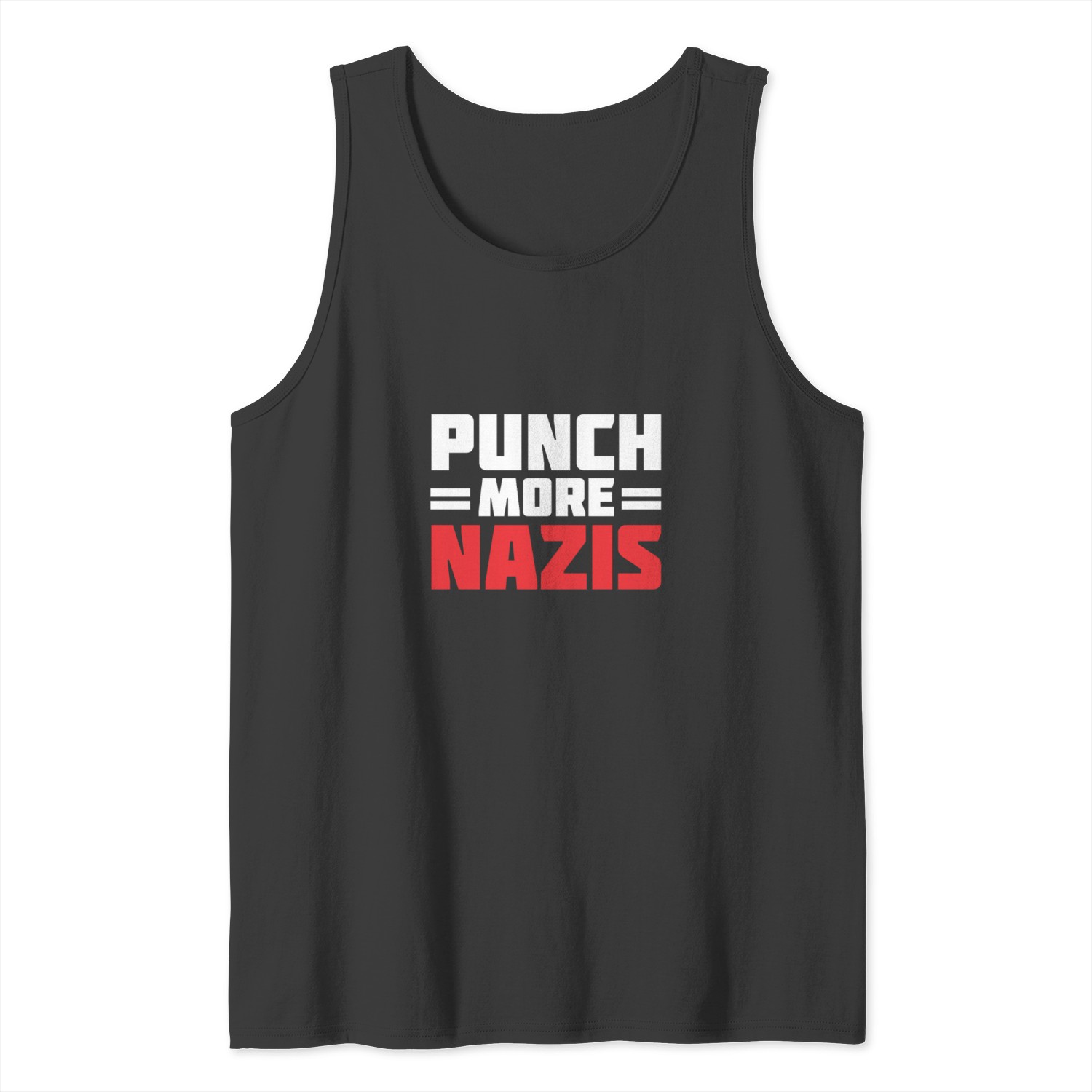 Punch More Nazis Anti Nazi Antifascist Racism Gift Tank Top