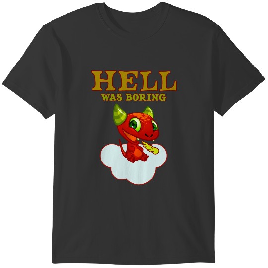 L'enfer était Ennuyeux L'enfer était Ennuyeux Humour Potence T-shirt