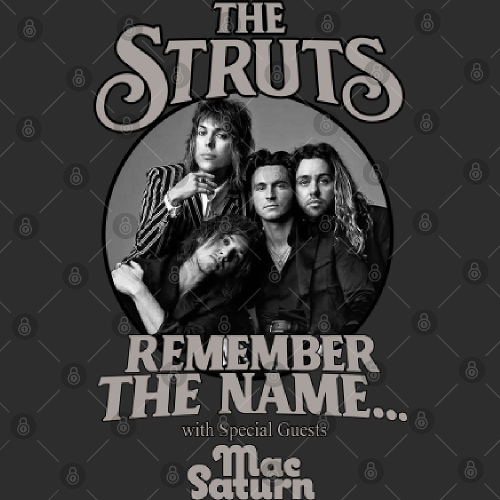 The Struts Remember The Name 2023 Tour Shirt