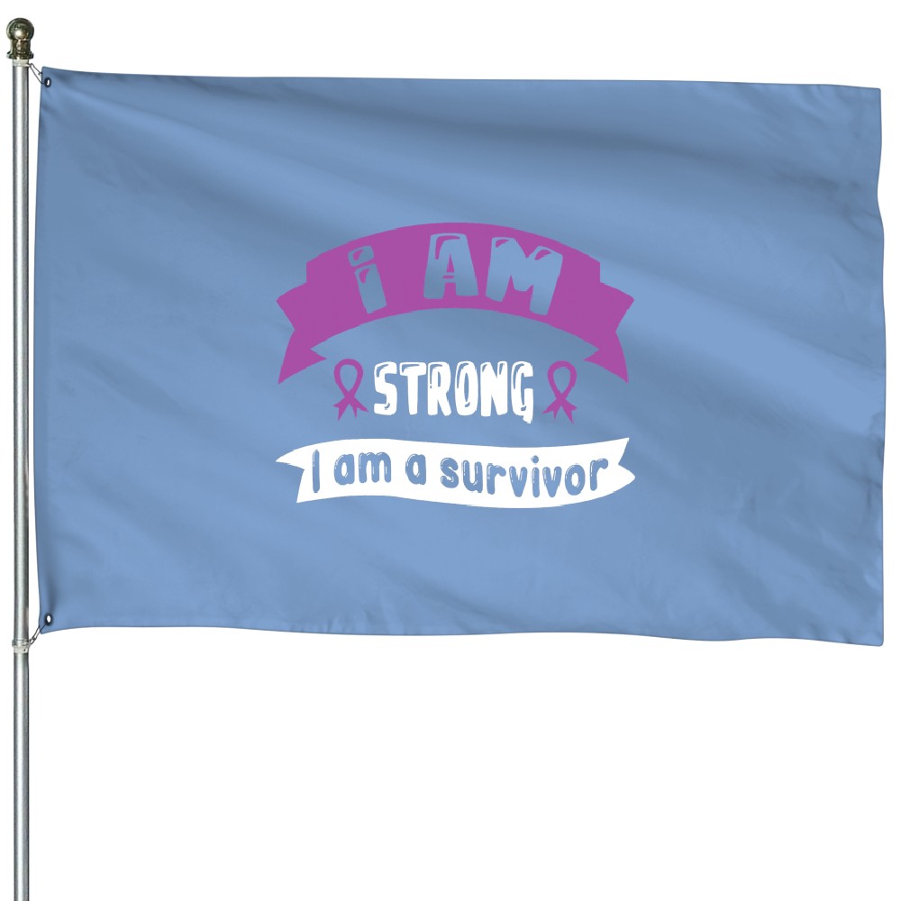 Pancreatic Cancer I Am Strong I Am A Survivor House Flags