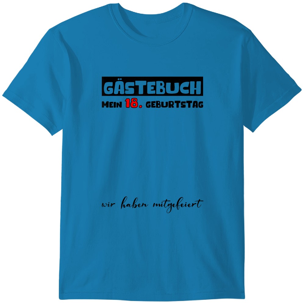 18. Geburtstag Gästebuch Unterschrift Gäste Deko Gästeliste T-Shirt
