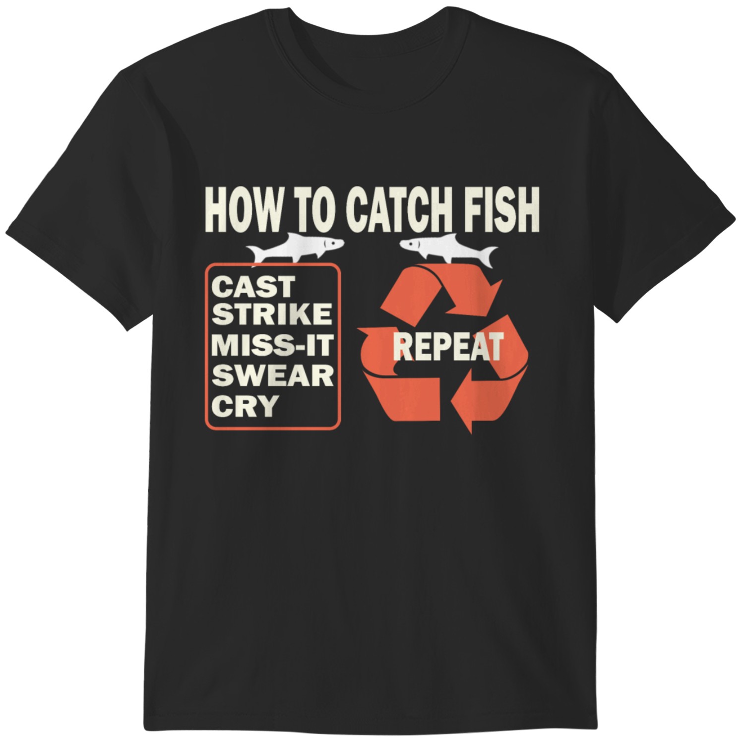 Angeln Wie Man Einen Fisch Fängt T-shirt