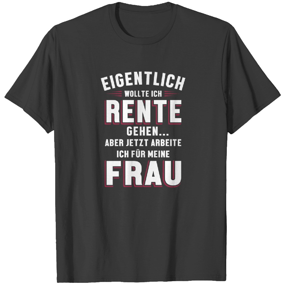 Rentner Lustiges Renteneintritt Ruhestand T-shirt
