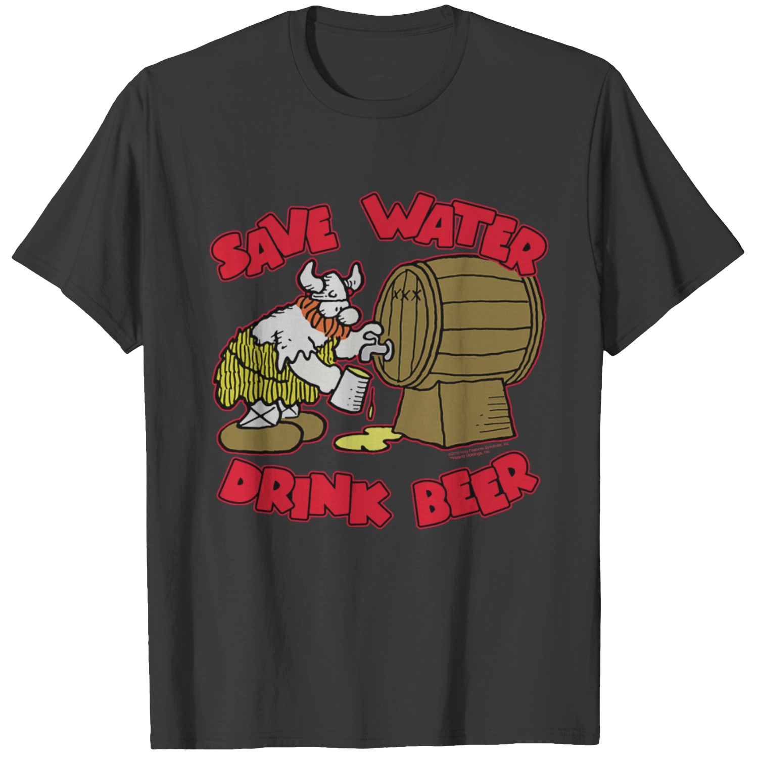 Hagar The Horrible Save Water Drink Beer Brand T-Shirts
