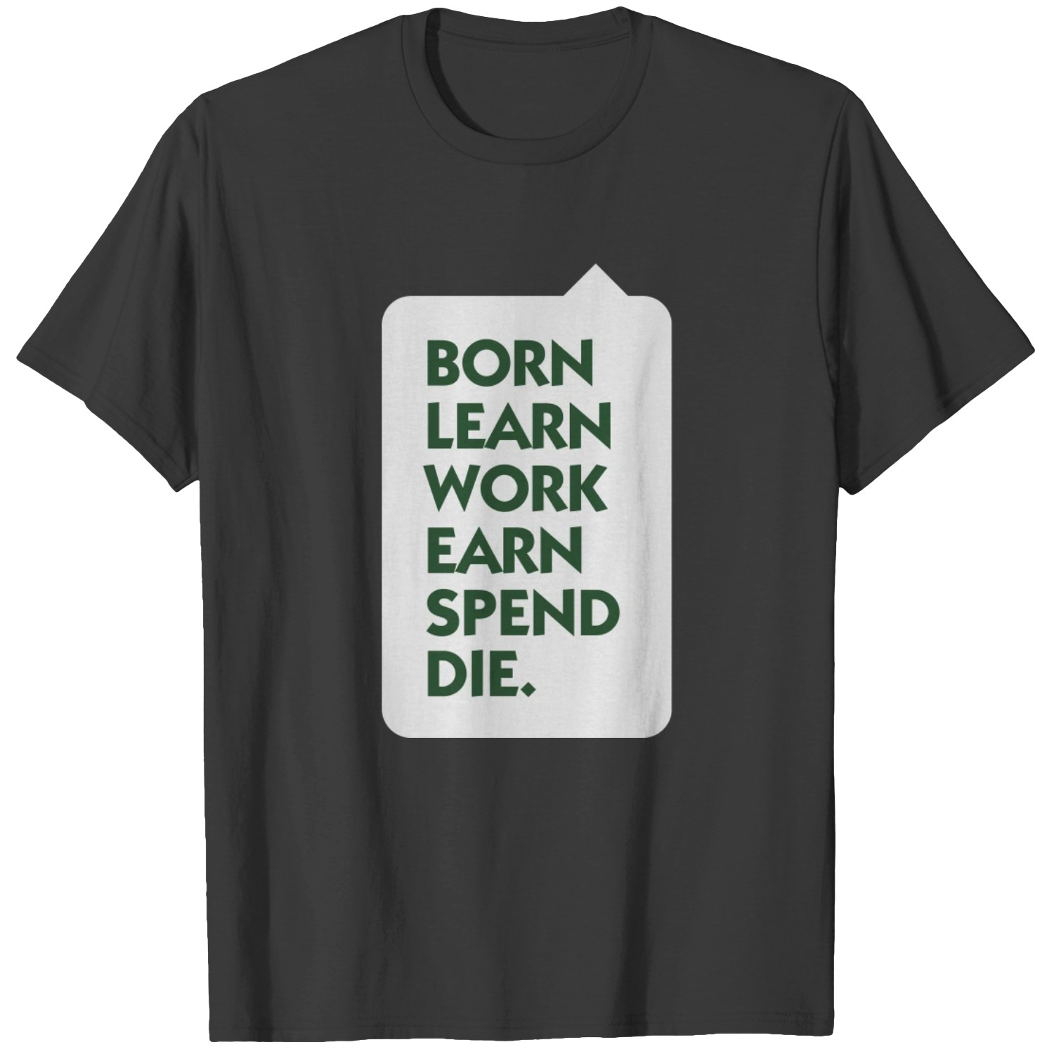 The Typical Life Cycle T-shirt