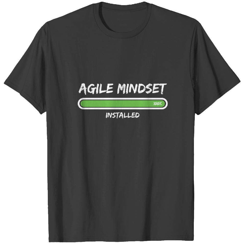 Scrum Agile Mindset Installed Project Management T-shirt