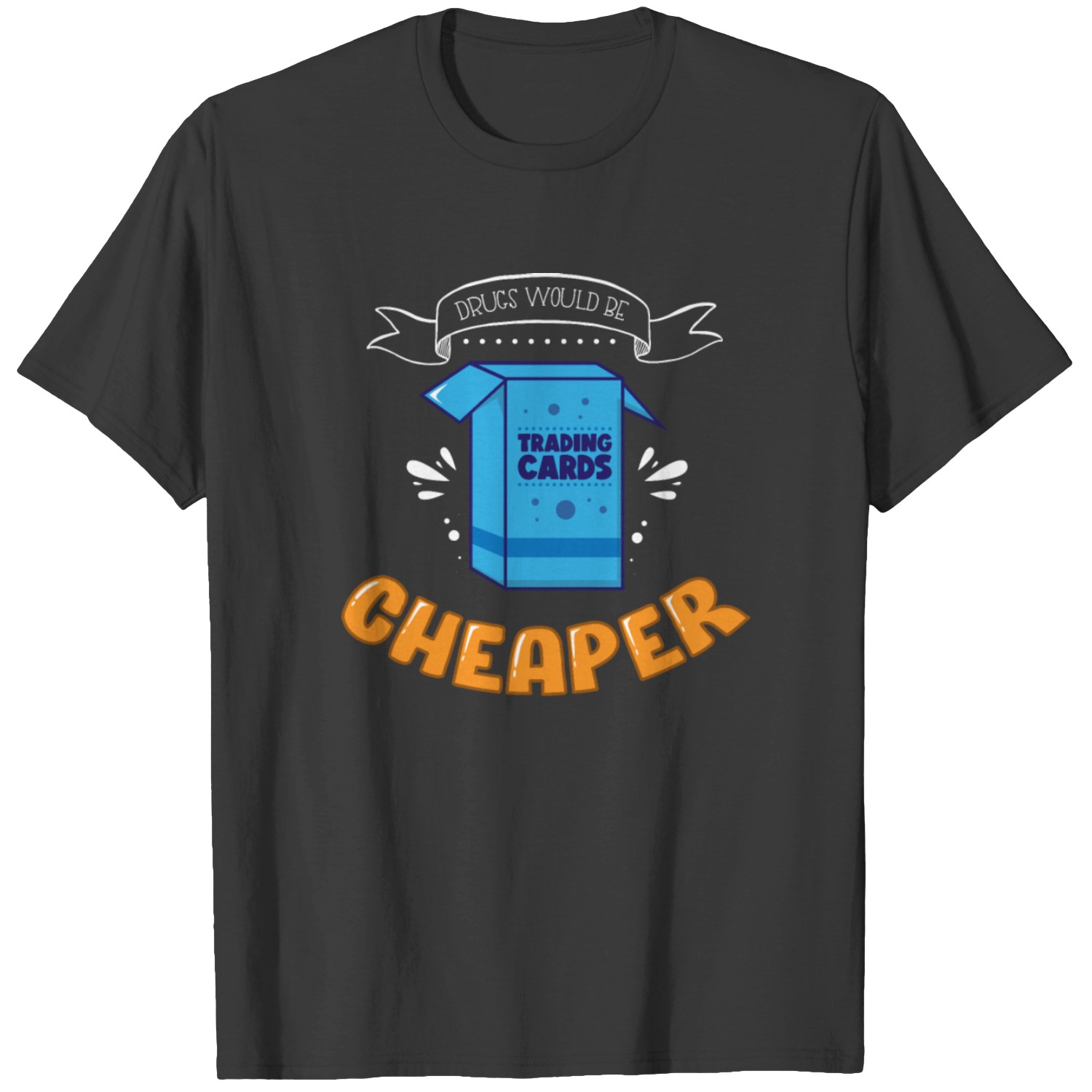 Trading Card Art TCG Design For TCG Nerd T-shirt
