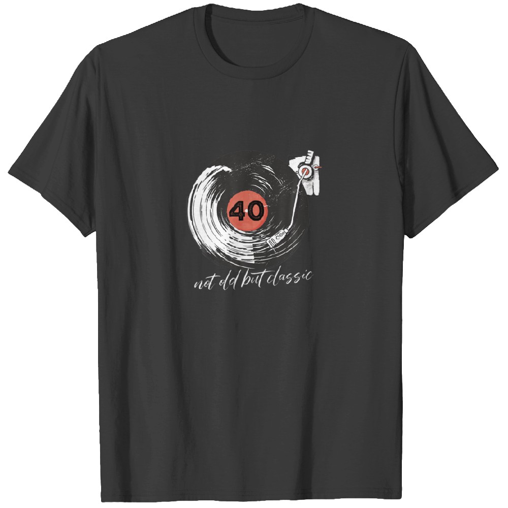 40 Not Old But Classic - 60Th Birthday 40 Years Ol T-shirt