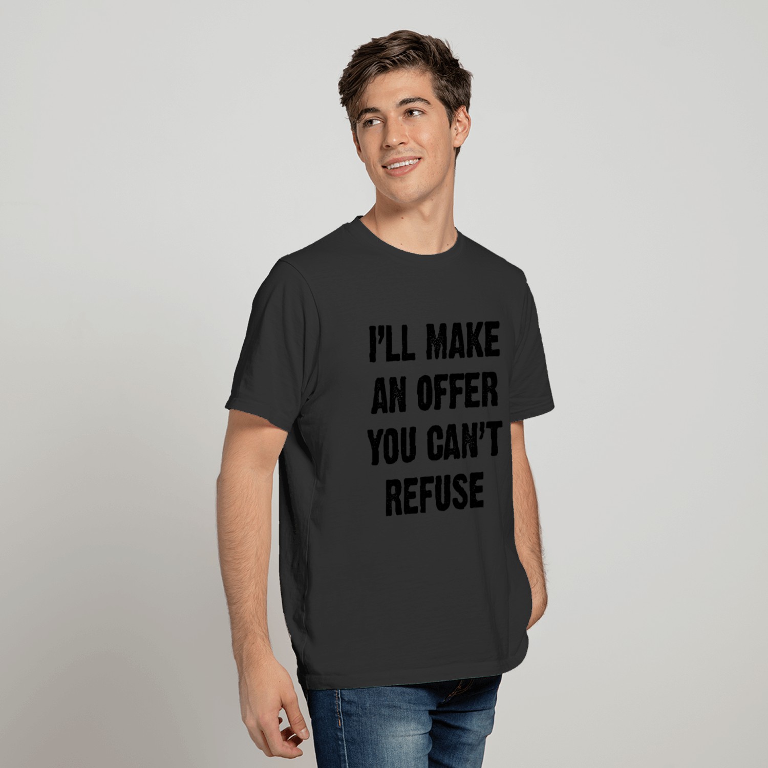 Je Vais Faire Une Offre Que Vous Ne Pouvez Pas Refuser T-shirt