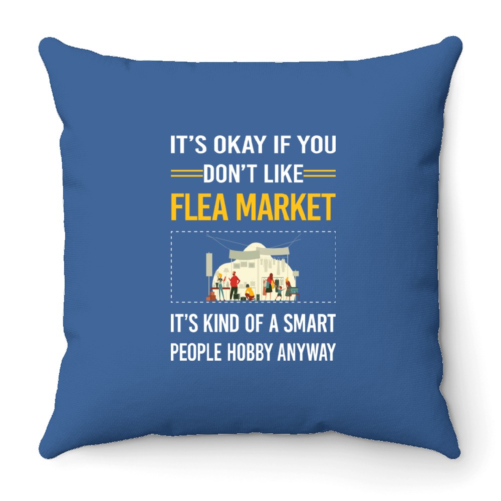 Funny Smart People Flea Market - Flea Market - Throw Pillows